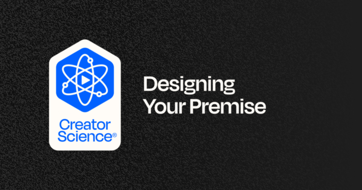 Designing Your Premise